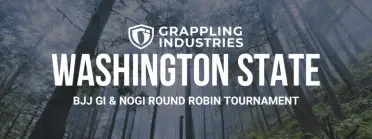 Grappling Industries WASHINGTON STATE - Jiu-Jitsu Tournament in Washington