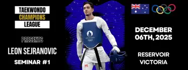 Leon Sejranovic - Taekwondo Seminar - Jiu-Jitsu Tournament in Melbourne Vic