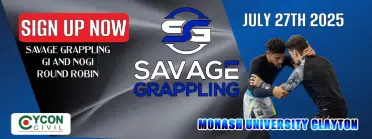 Savage Grappling July27th 2025 - Jiu-Jitsu Tournament in 42 Scenic Blvd, Clayton Vic 3168