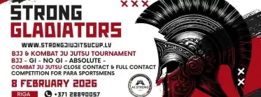 STRONG Gladiators CUP 2026 -BJJ - GI - Jiu-Jitsu Tournament in Rīga